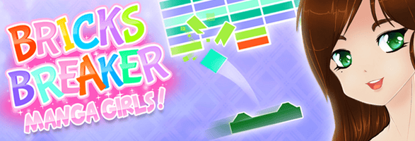 Breaker Manga Girls- Free Online Game for iPad, iPhone, Android, PC and ...